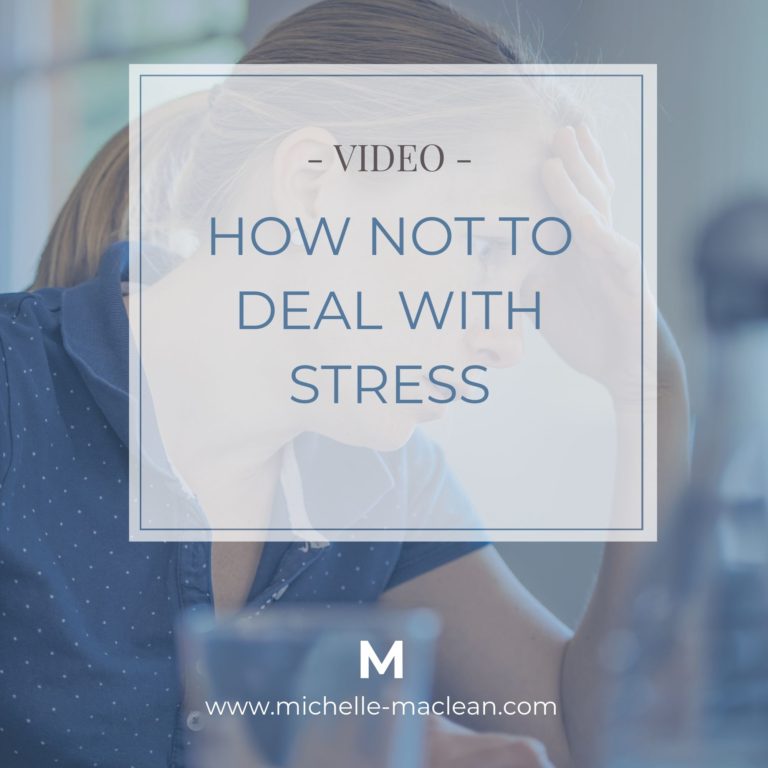 How NOT to deal with stress - Michelle MacLean