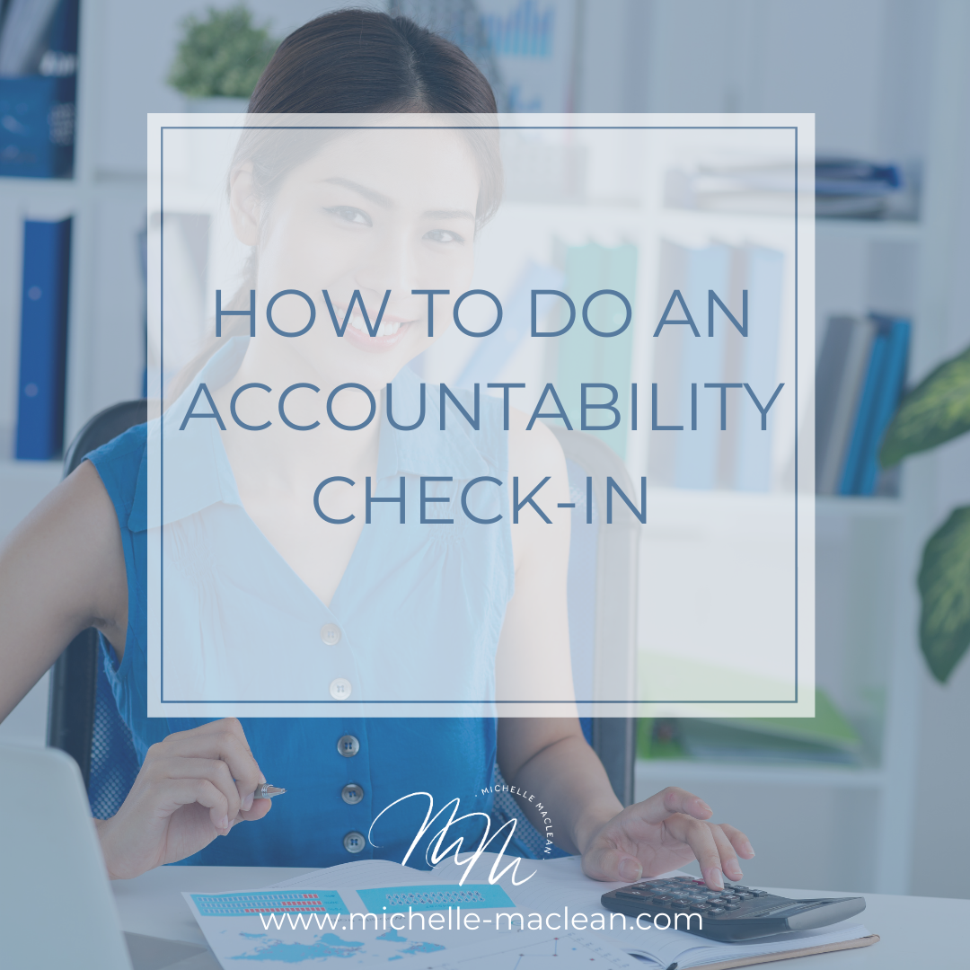 How to do an accountability check-in - Michelle MacLean